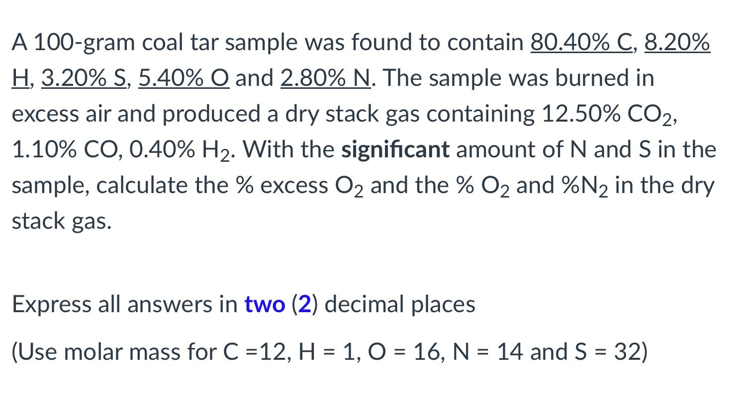 Solved A 100-gram coal tar sample was found to contain | Chegg.com