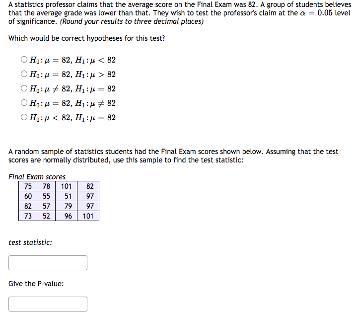 Solved A statistics professor claims that the average score | Chegg.com