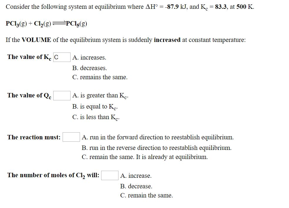 Solved Consider the following system at equilibrium where | Chegg.com