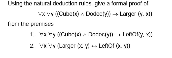 Solved Using the natural deduction rules, give a formal | Chegg.com