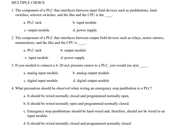 Solved MULTIPLE CHOICE 1. The component of a PLC that | Chegg.com