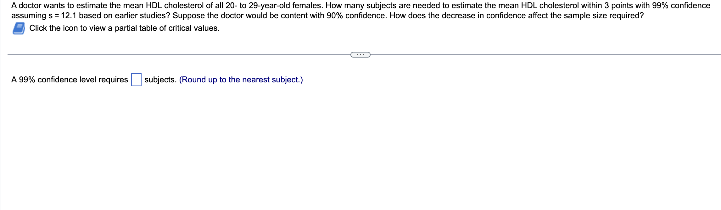 Solved A doctor wants to estimate the mean HDL cholesterol | Chegg.com