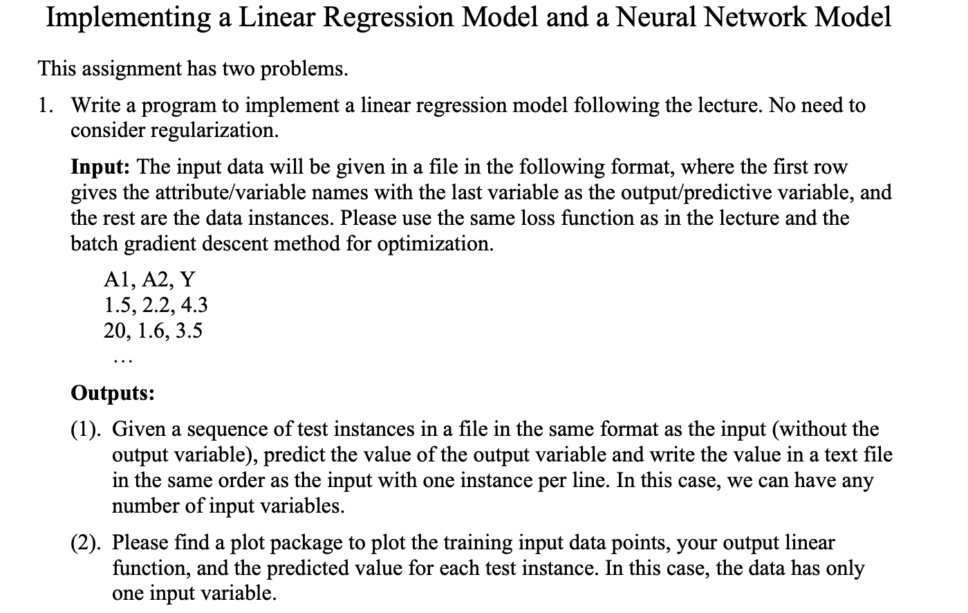 Solved Implementing a Linear Regression Model and a Neural | Chegg.com