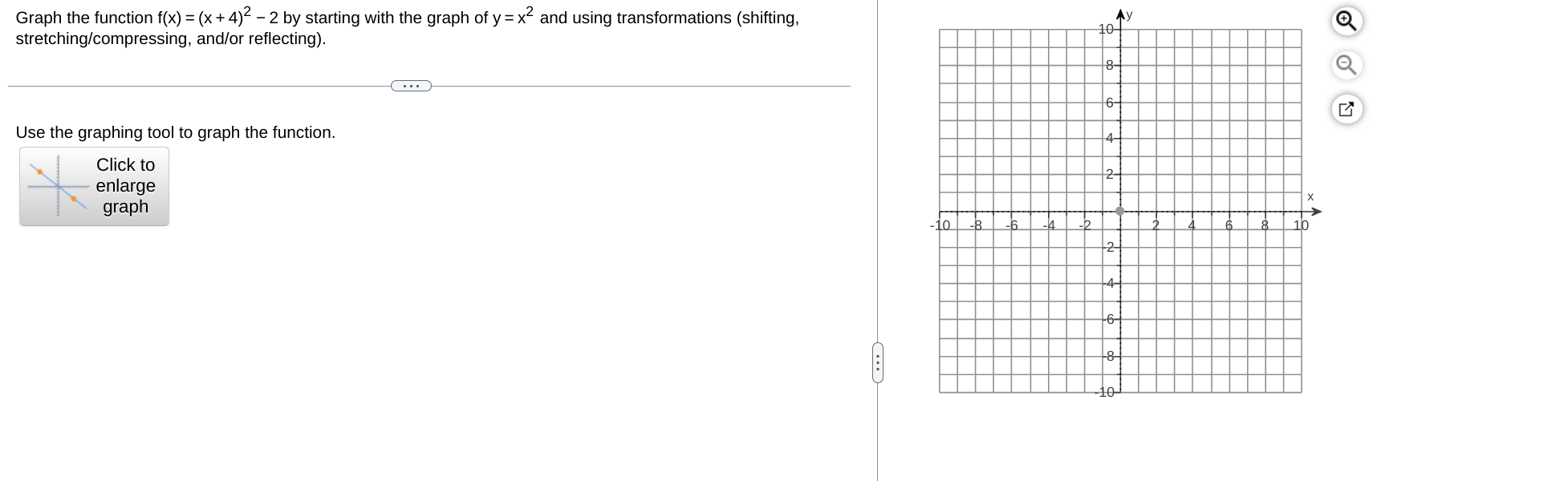 Solved Graph the function f(x)=(x+4)2−2 by starting with the | Chegg.com