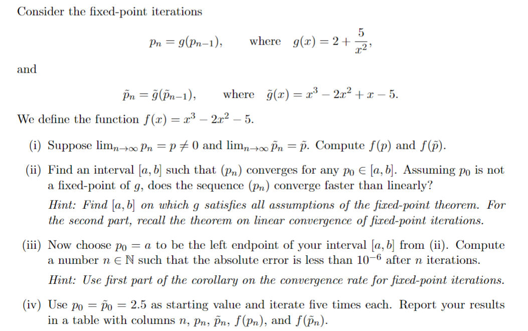 Solved Consider the fixed-point iterationspn=g(pn-1), ﻿where | Chegg.com