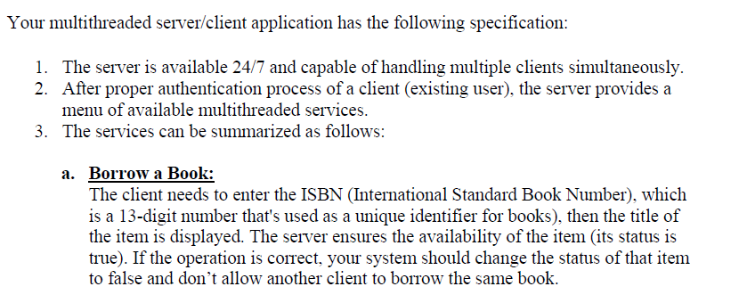 Solved Your multithreaded server/client application has the | Chegg.com