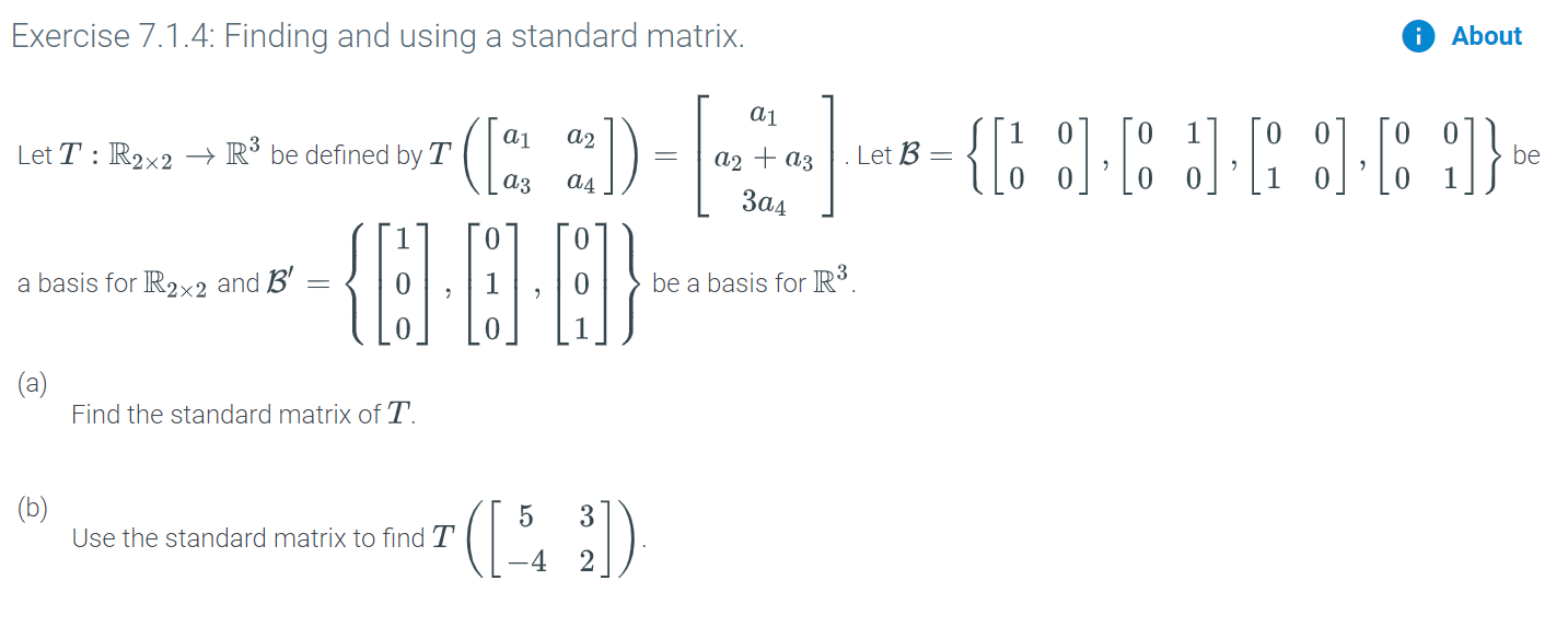 Solved Exercise 7.1.4: Finding and using a standard matrix. | Chegg.com