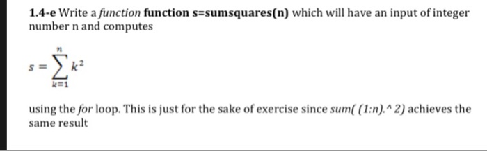 Solved 1.4-e Write a function function s-sumsquares(n) which | Chegg.com