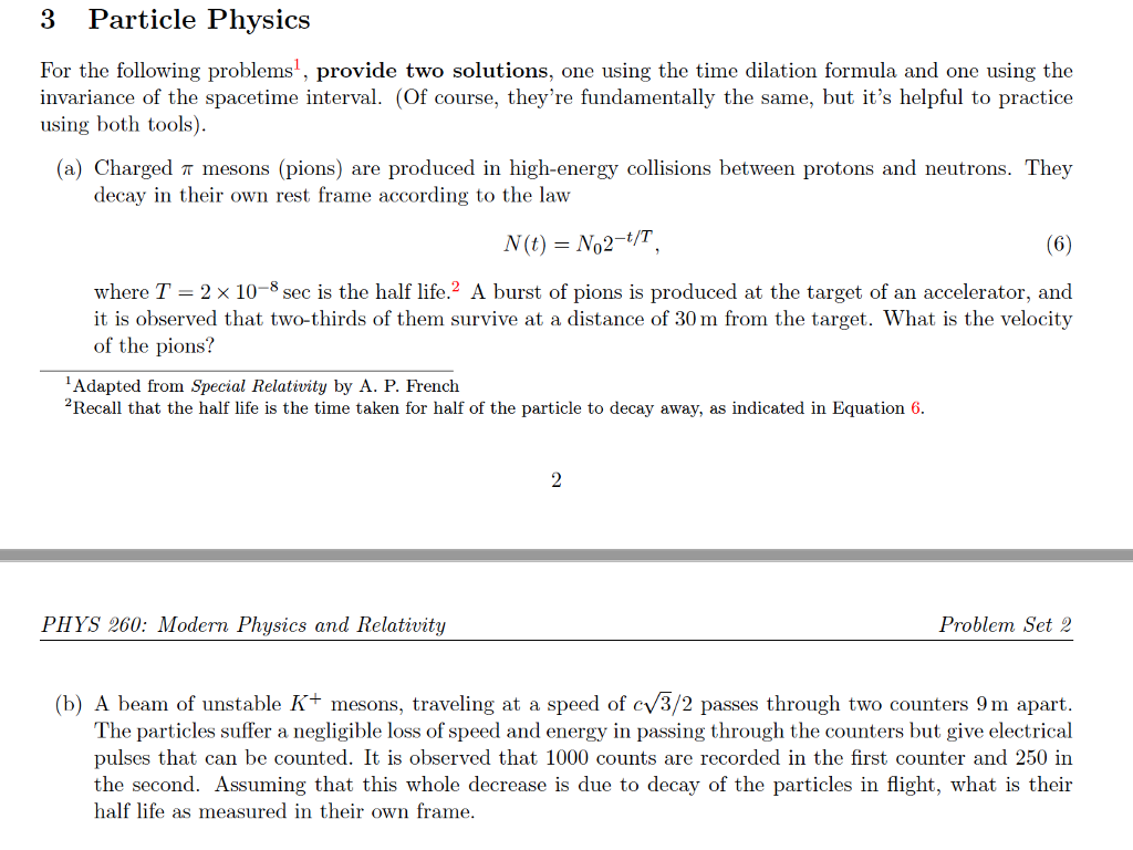 Solved 3 Particle Physics For the following problems', | Chegg.com
