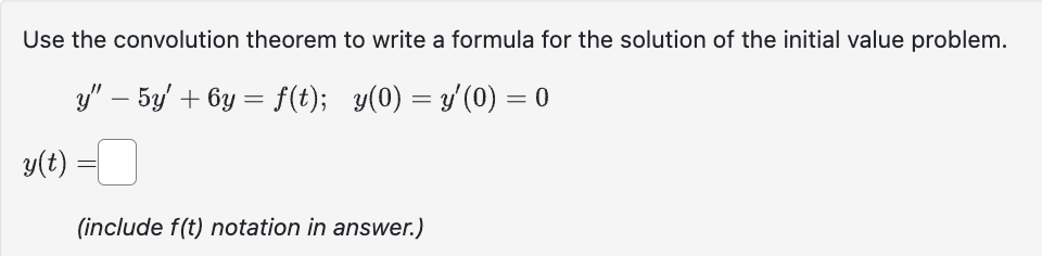 Solved Use the convolution theorem to write a formula for | Chegg.com