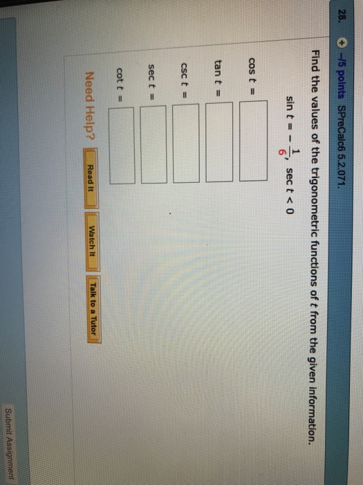 Solved 28. 5 points SPreCalc6 5.2.071 Find the values of the | Chegg.com