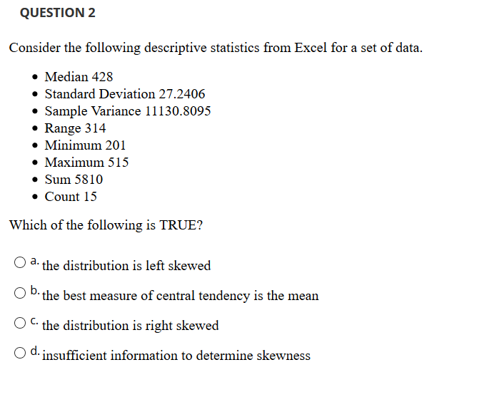 Solved Question 2 Consider The Following Descriptive