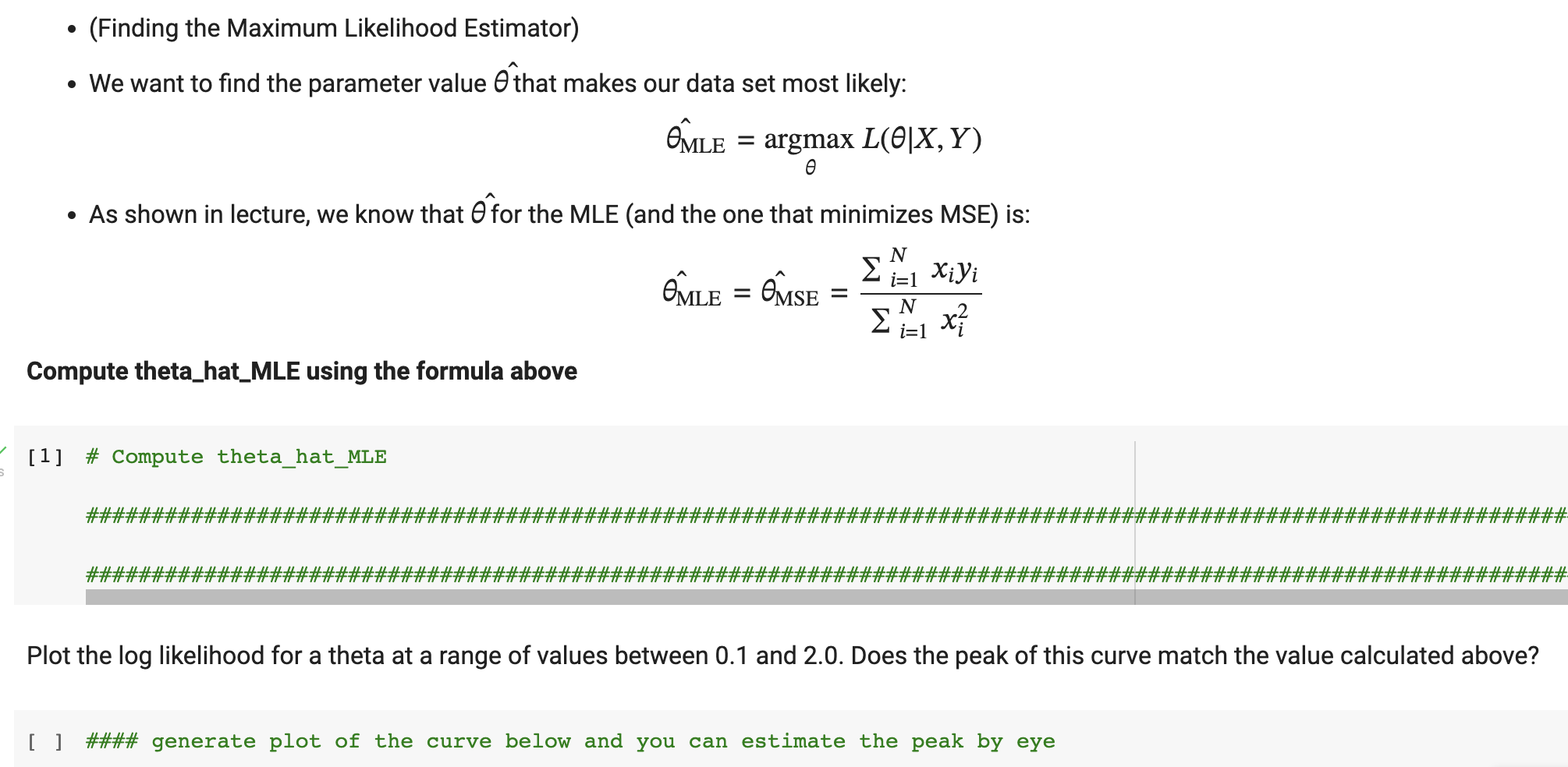 Solved - (Finding the Maximum Likelihood Estimator) - We | Chegg.com