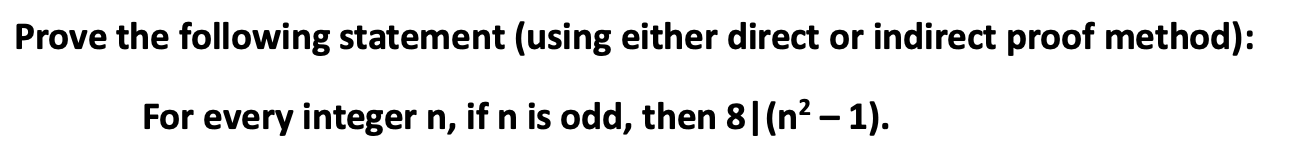 Solved Prove the following statement (using either direct or | Chegg.com