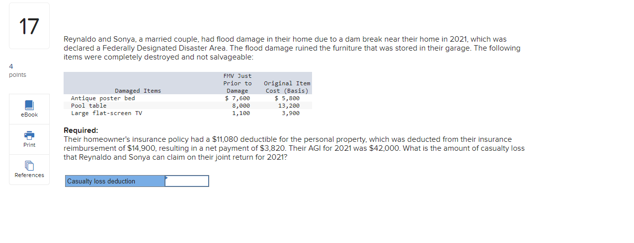 Solved Reynaldo and Sonya, a married couple, had flood | Chegg.com