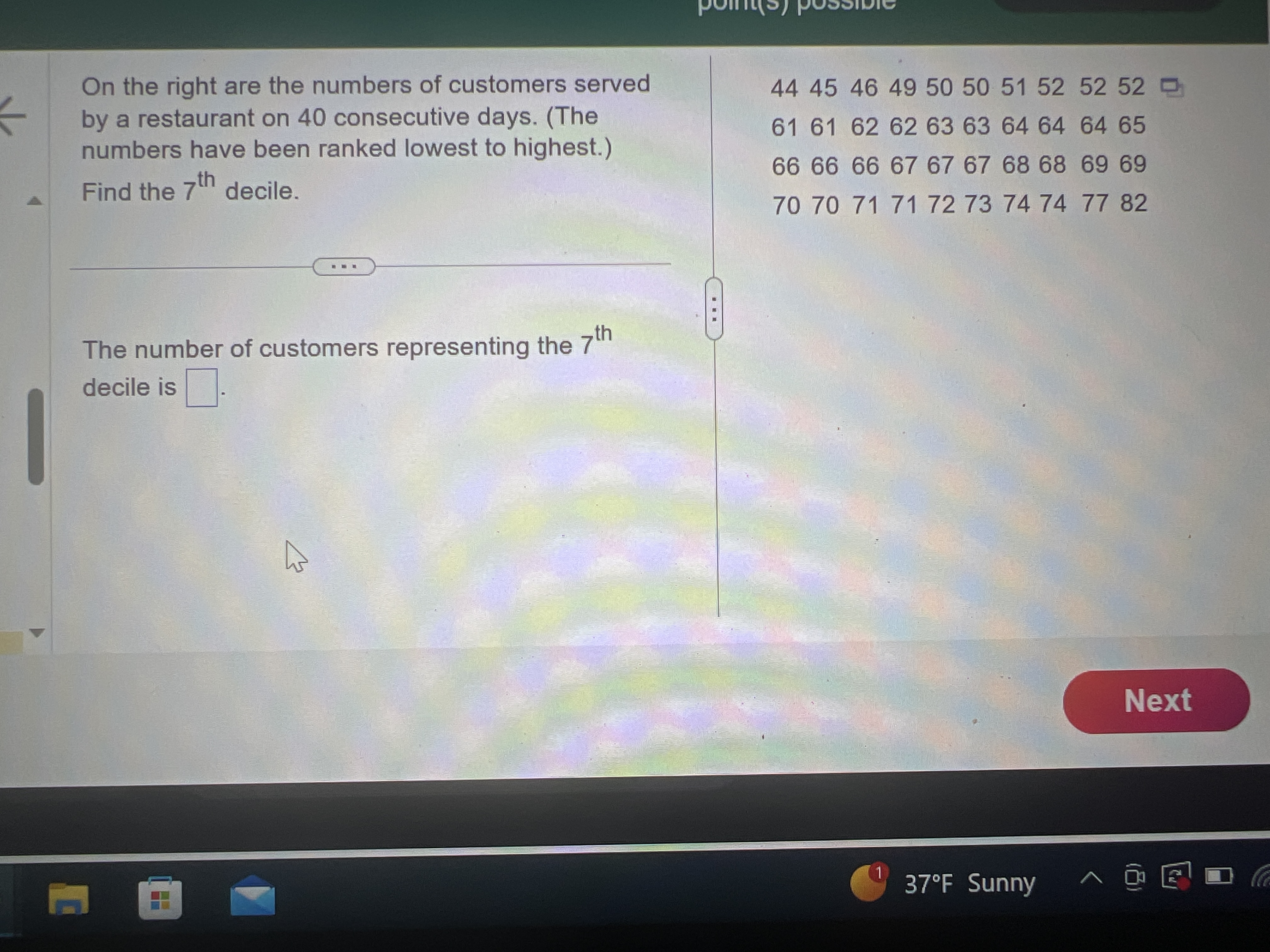 Solved On the right are the numbers of customers servedby a | Chegg.com