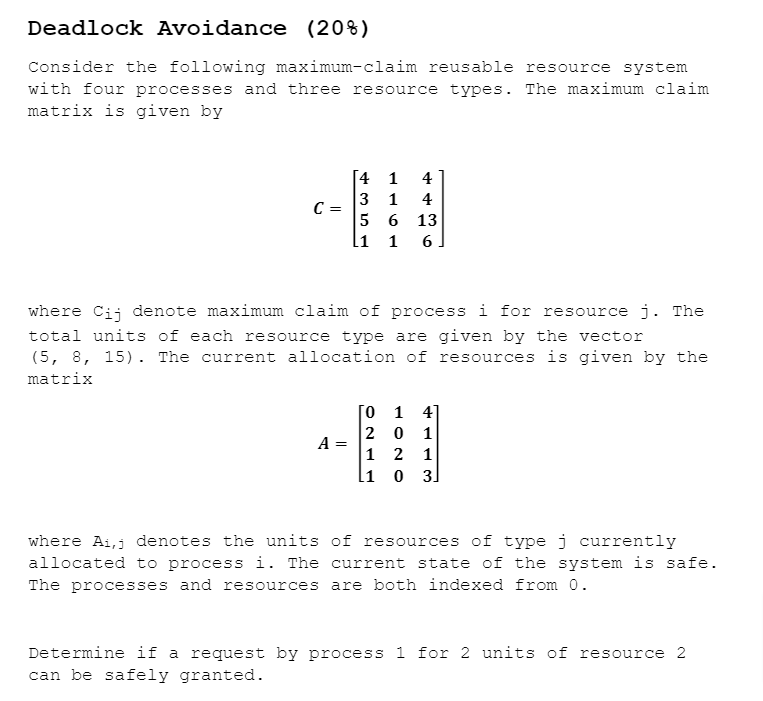 Solved Deadlock Avoidance (20%) consider the following | Chegg.com