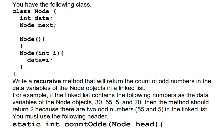 Solved ```You have the following class.class Node {int | Chegg.com
