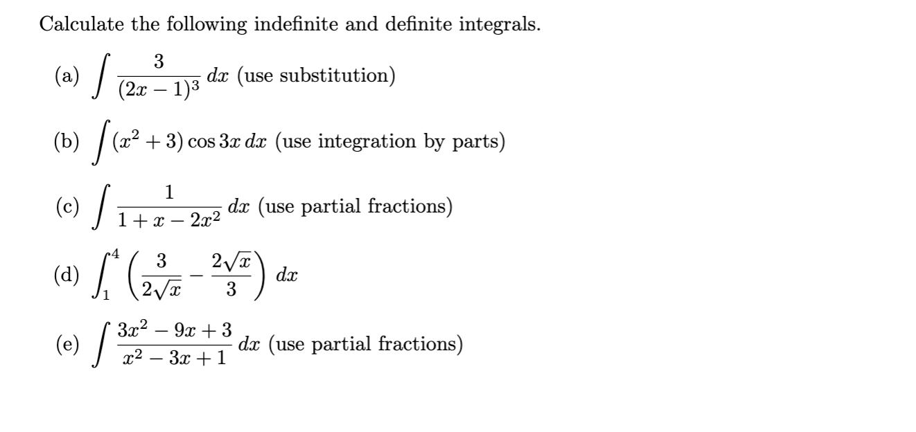 Solved Calculate the following indefinite and definite | Chegg.com