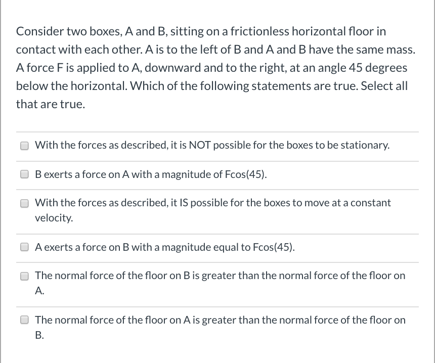 Solved Consider two boxes, A and B, sitting on a | Chegg.com