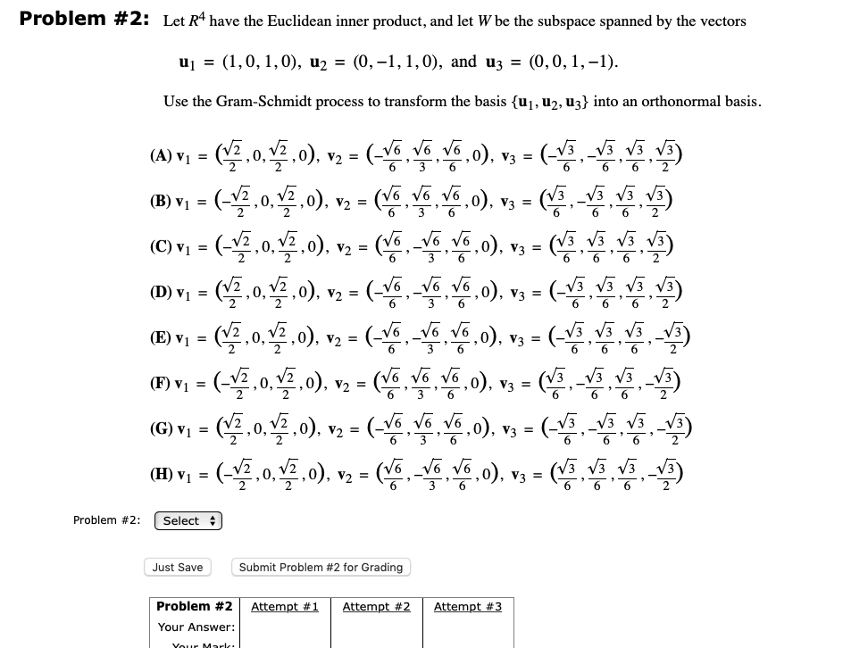 Solved Problem #2: Let R4 have the Euclidean inner product, | Chegg.com