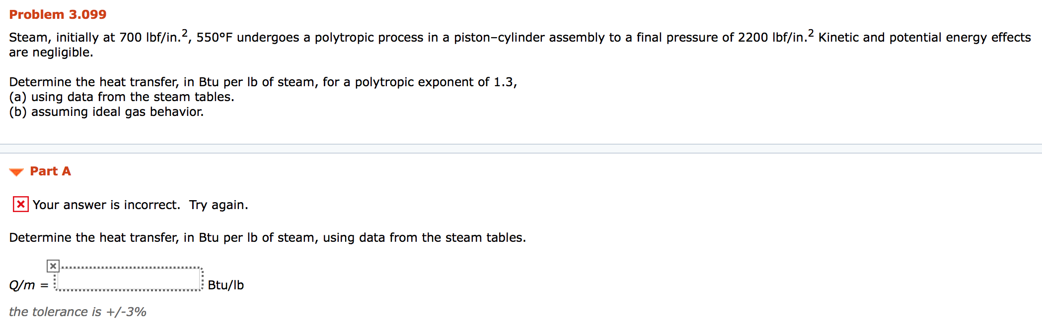 Solved Problem 3 099 Steam Initially At 700 Lbf in 2 550 F Chegg solved-problem-3-099-steam-initially-at-700-lbf-in-2-550-f-chegg