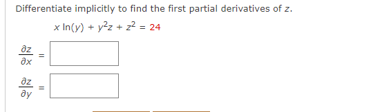 Solved Differentiate implicitly to find the first partial | Chegg.com