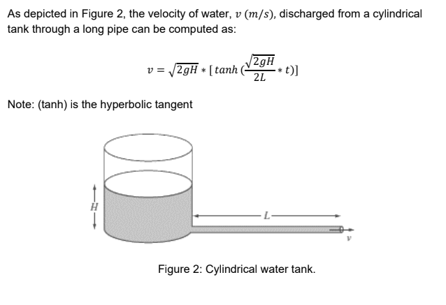As depicted in Figure 2, the velocity of water, v( | Chegg.com