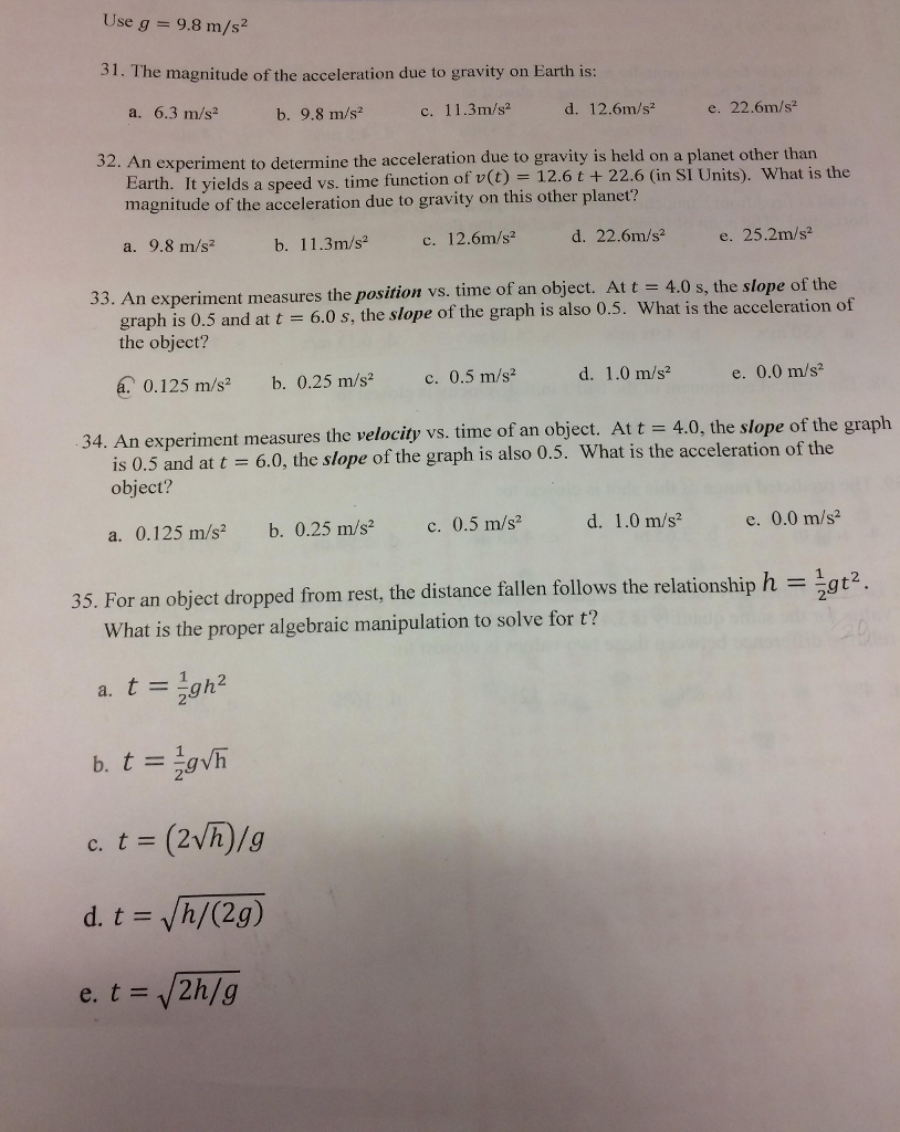Solved Use g 9.8 m/s2 31. The magnitude of the acceleration | Chegg.com