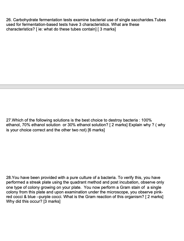 Solved 26. Carbohydrate fermentation tests examine bacterial | Chegg.com