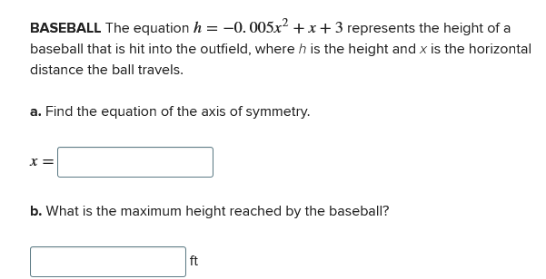 Solved BASEBALL The equation h=−0.005x2+x+3 represents the | Chegg.com