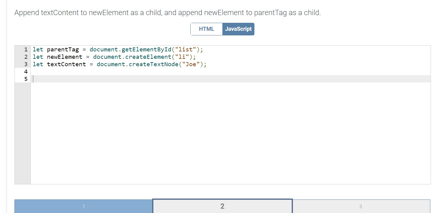 Solved Append textContent to newElement as a child, and | Chegg.com Solved Append textContent to newElement as a child, and | Chegg.com