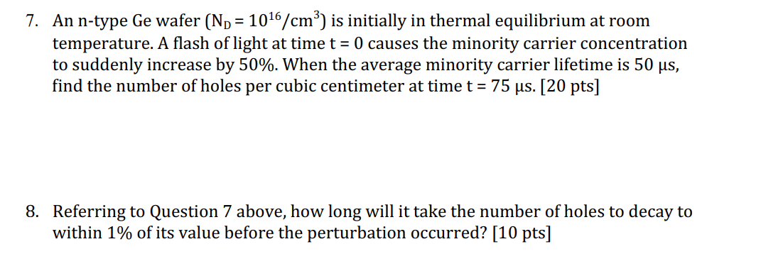 Solved An N Type Ge Wafer Nd 1016 Cm3 Is Initially In