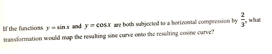 Solved WIN what If the functions y=sin x and y = cosx are | Chegg.com