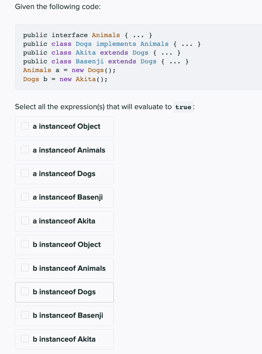 Solved Given the following code: public interface Animals { | Chegg.com