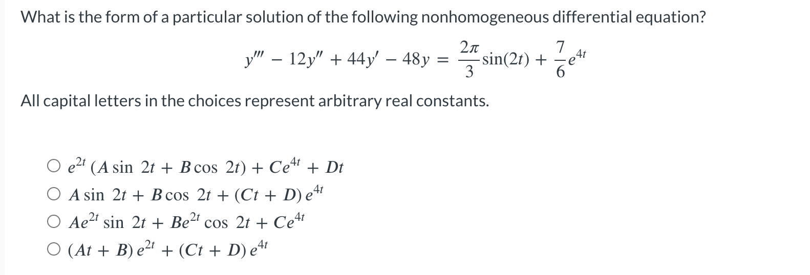 Solved What is ﻿the form of ﻿a particular solution of ﻿the | Chegg.com