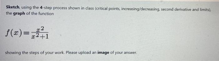Solved Sketch, using the 4-step process shown in class | Chegg.com