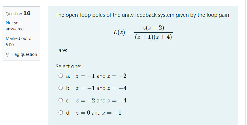 Solved The open-loop poles of the unity feedback system | Chegg.com