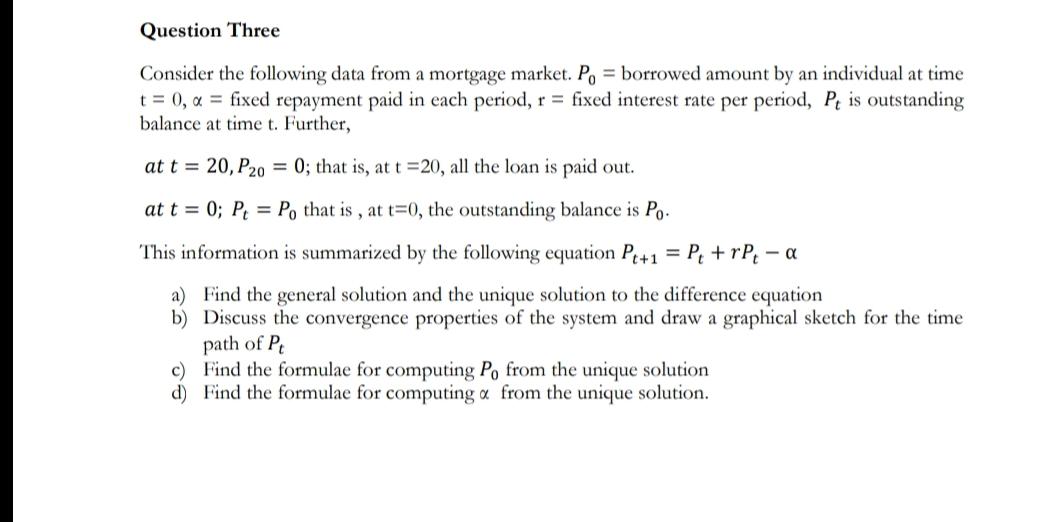 Solved Question Three Consider the following data from a | Chegg.com