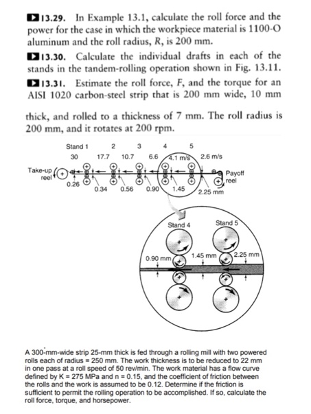 Solved D13.29. In Example 13.1, calculate the roll force and | Chegg.com