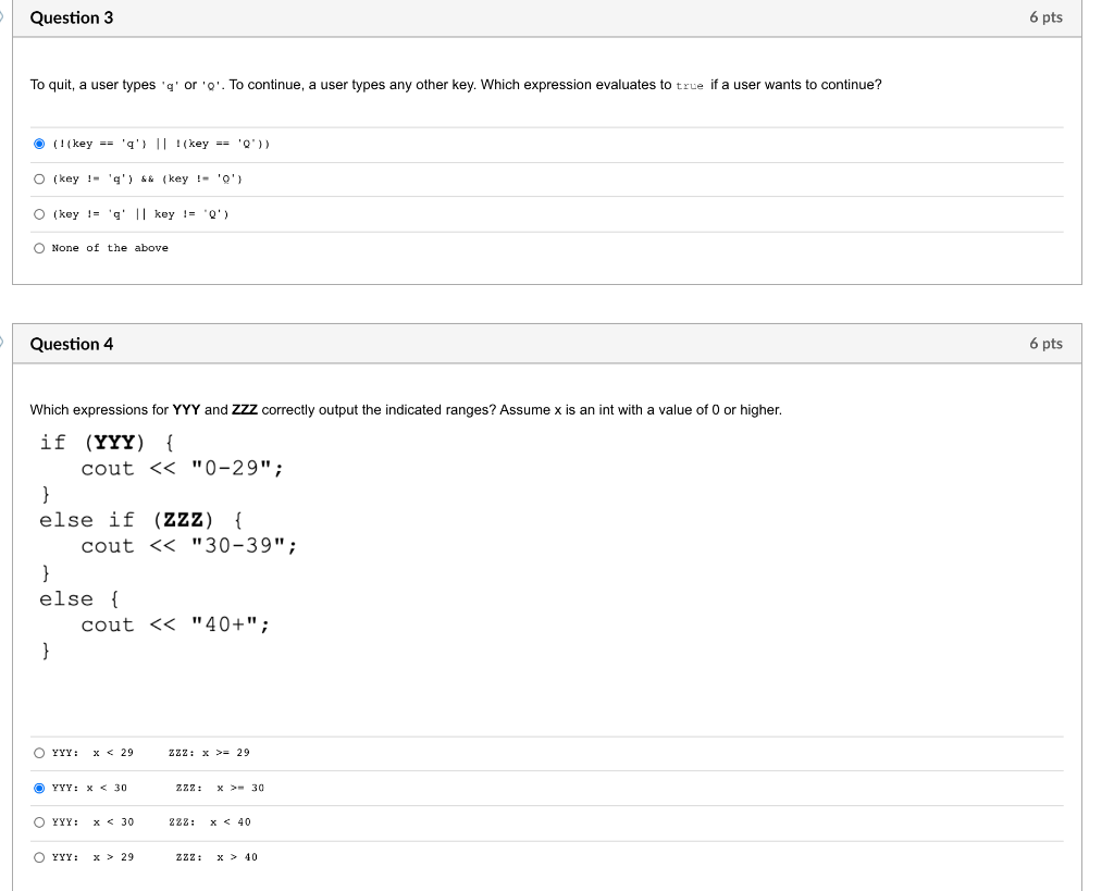 Solved Question 3 6 pts To quit, a user types 'g' or 'o'. To | Chegg.com