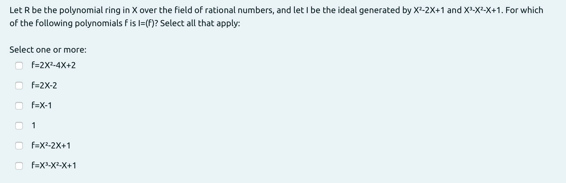 Solved Let R be the polynomial ring in X over the field of | Chegg.com