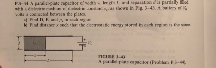 Solved partially filled P.3-44 A parallel-plate capacitor of | Chegg.com