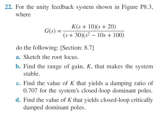 22. For the unity feedback system shown in Figure | Chegg.com