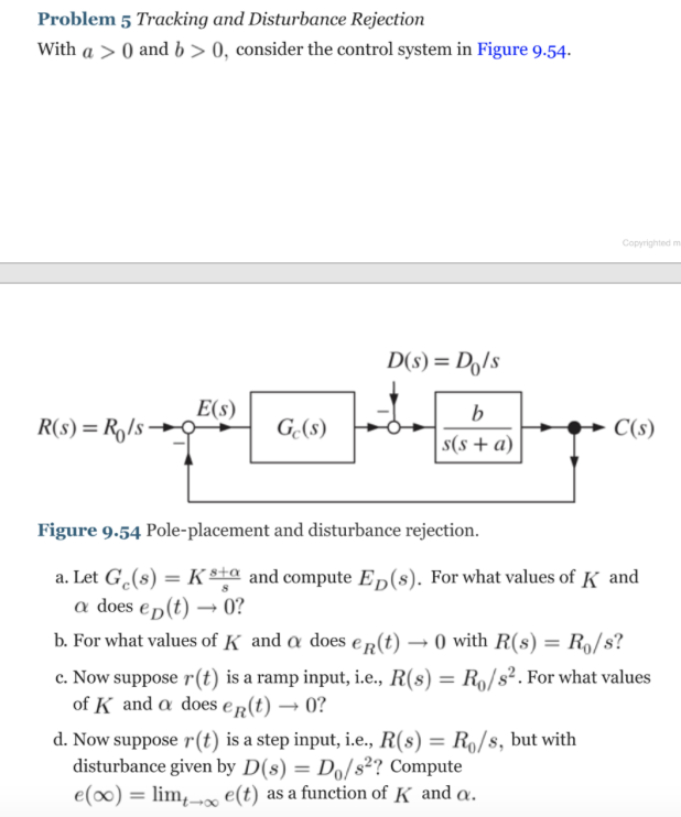 Solved Problem 5 Tracking and Disturbance Rejection With a > | Chegg.com