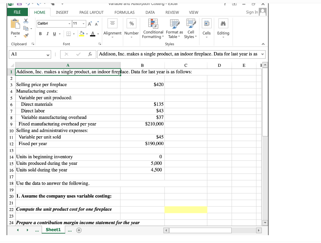 Solved Variable and Absorption Costing using Excel's SUM and | Chegg.com