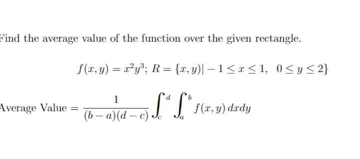 Solved ind the average value of the function over the given | Chegg.com