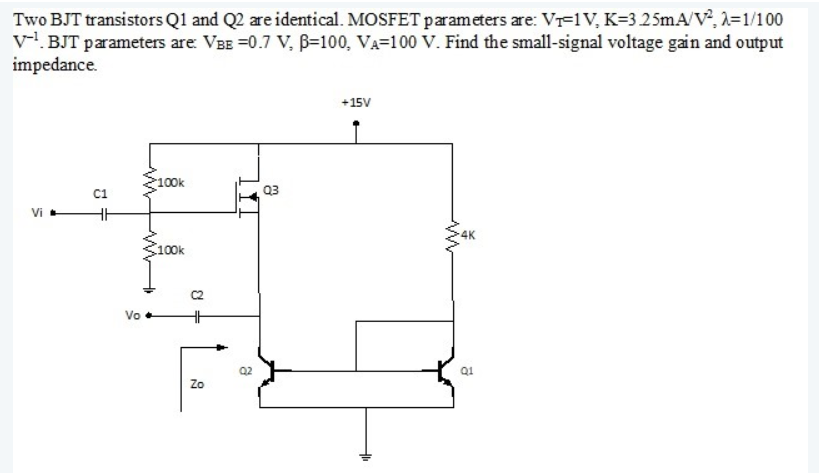 Solved Two BJT transistors Q1 and Q2 are identical. MOSFET | Chegg.com