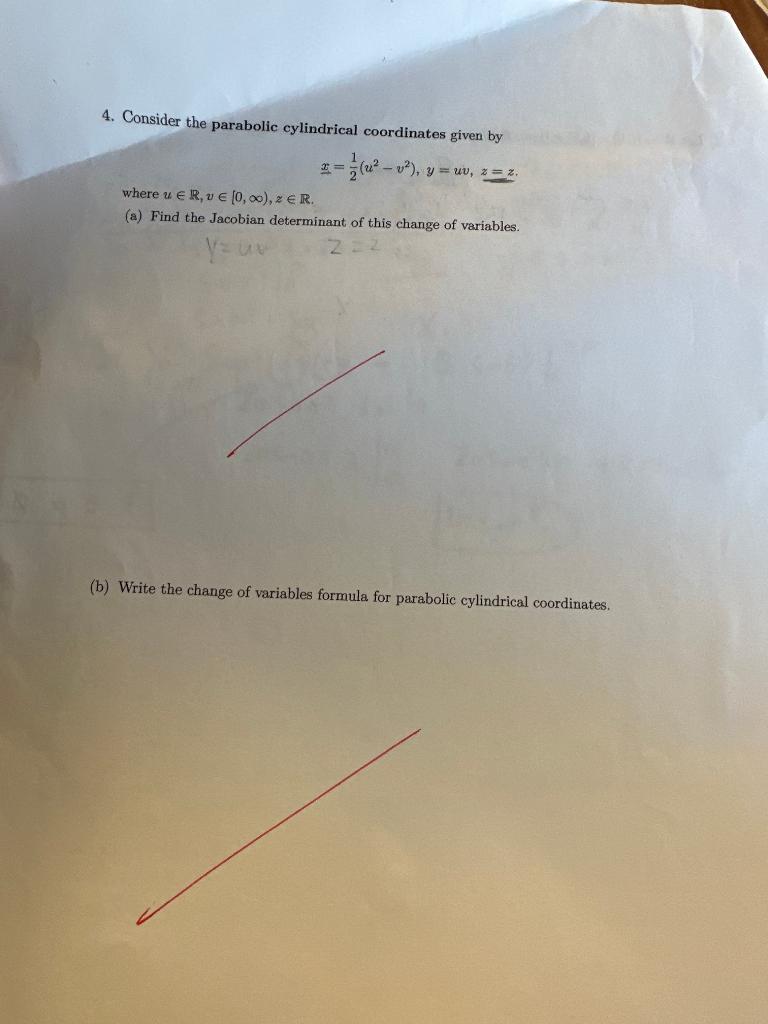 Solved 4 Consider The Parabolic Cylindrical Coordinates