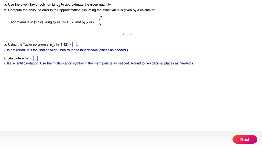 Solved a. Use the given Taylor polynomial p2 to approximate | Chegg.com